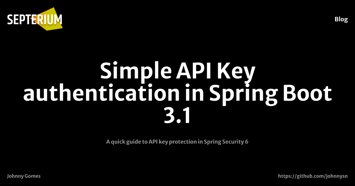Simple API Key authentication in Spring Boot 3.1